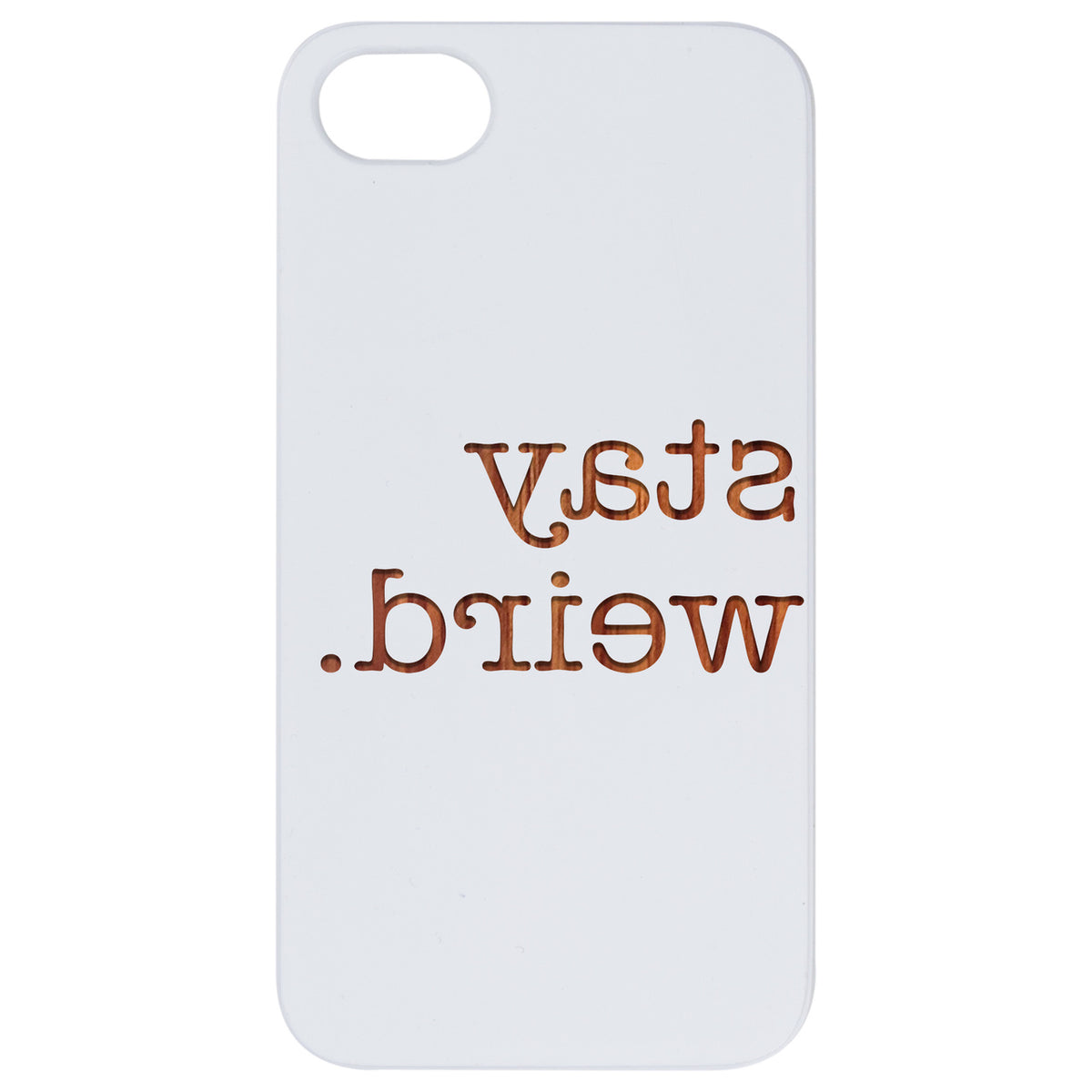 Stay Weird - Engraved – OTTO Wholesale